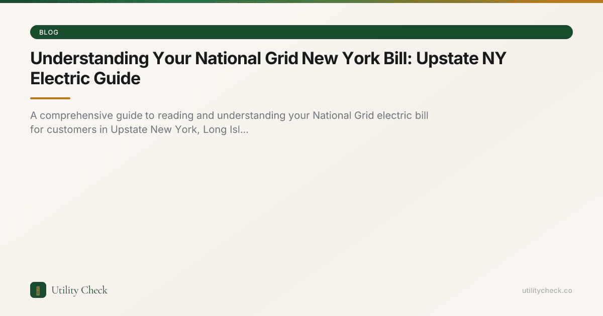 Understanding Your National Grid New York Bill: Upstate NY Electric ...